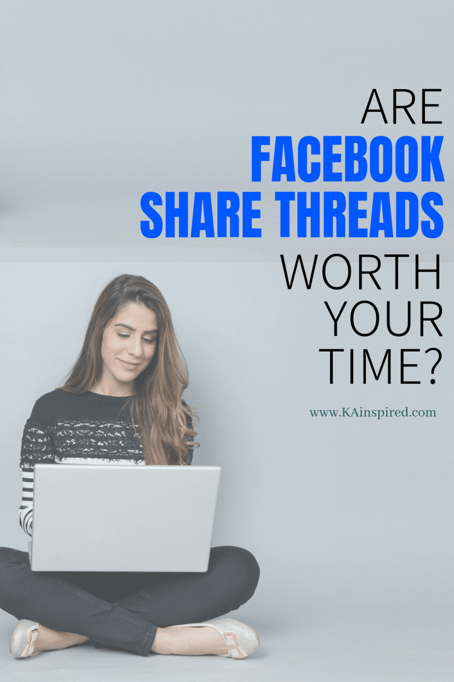 How To Use Share Threads to Increase Traffic To Your Blog - KAinspired