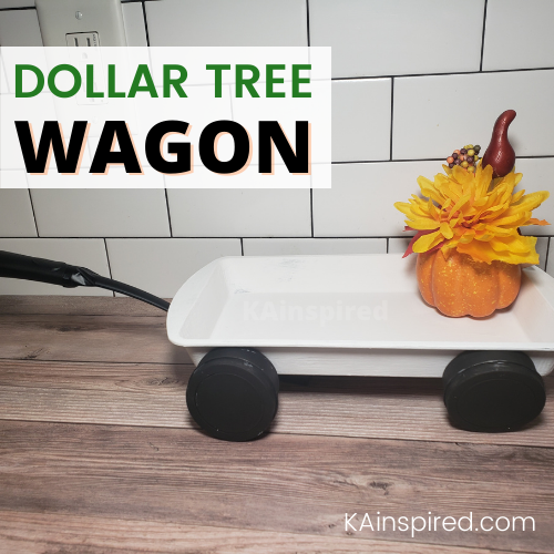 DOLLAR TREE WAGON - KAinspired